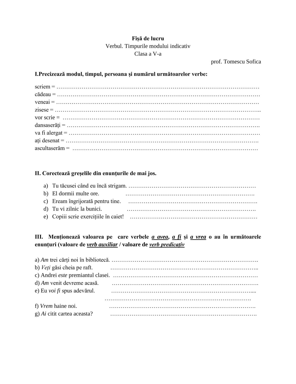 AcademiaABC – Fișă de lucru-Verbul. Timpurile modului indicativ Clasa a V-a