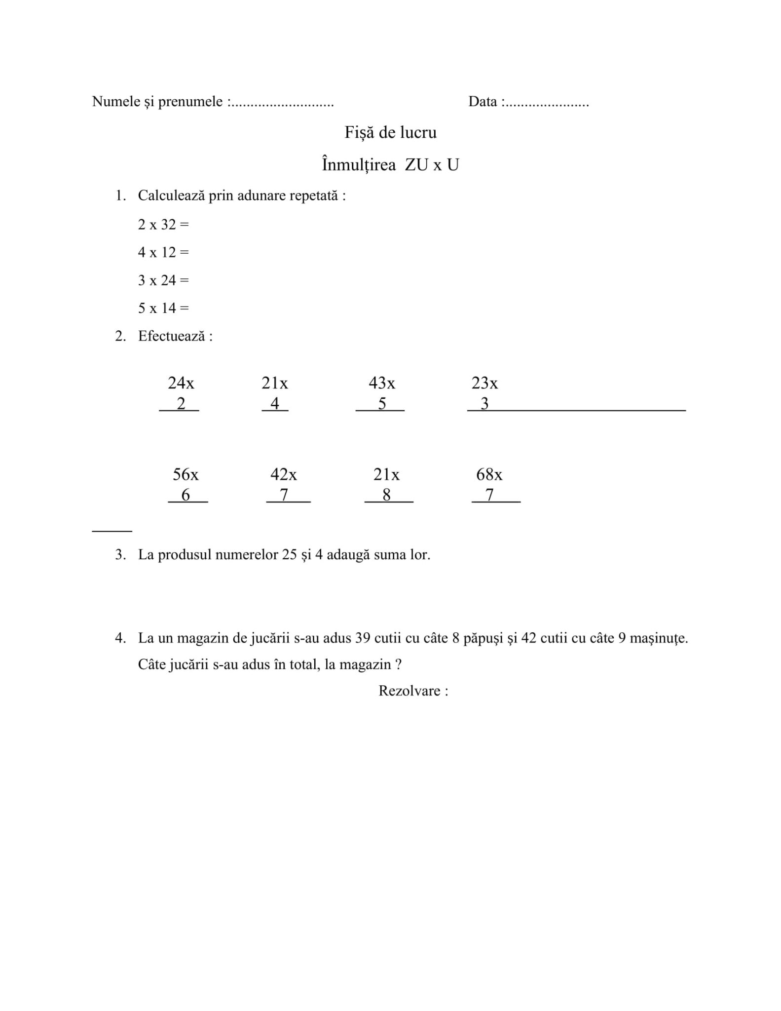 AcademiaABC – Fișă de lucru-Înmulțirea ZU x U