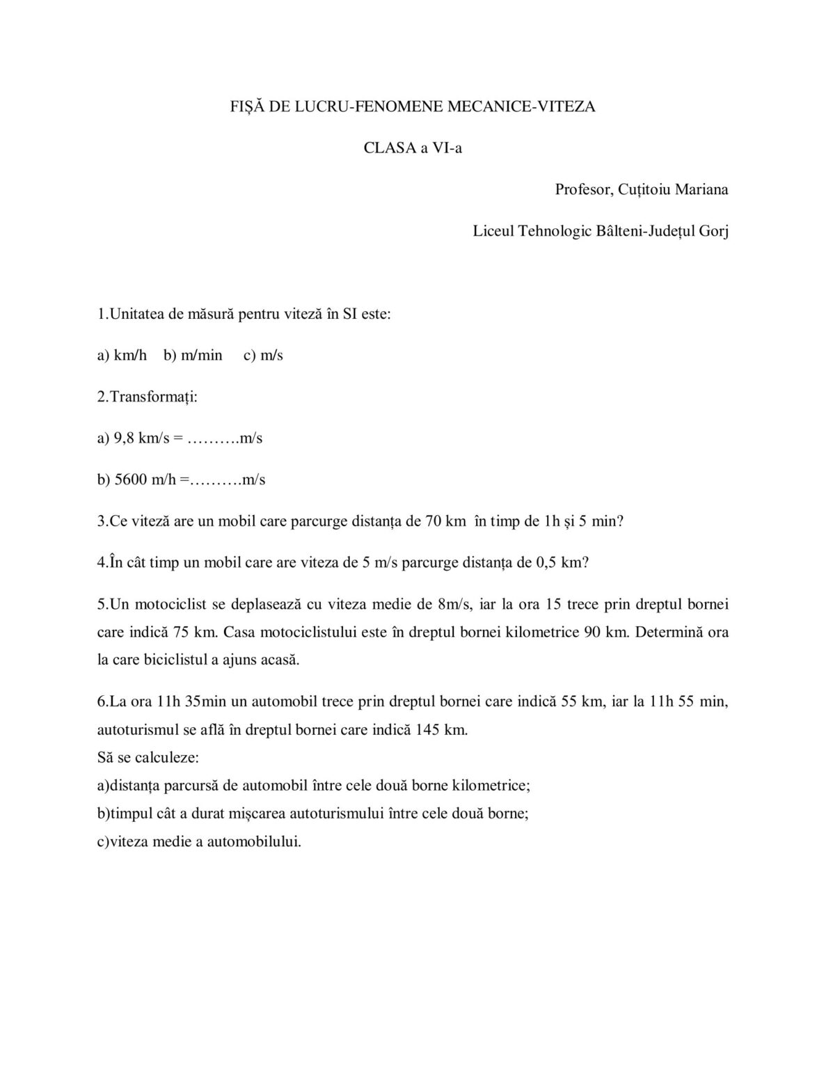 AcademiaABC – Fișă de lucru Clasa a VI-a Fizică-Fenomene mecanice Viteza