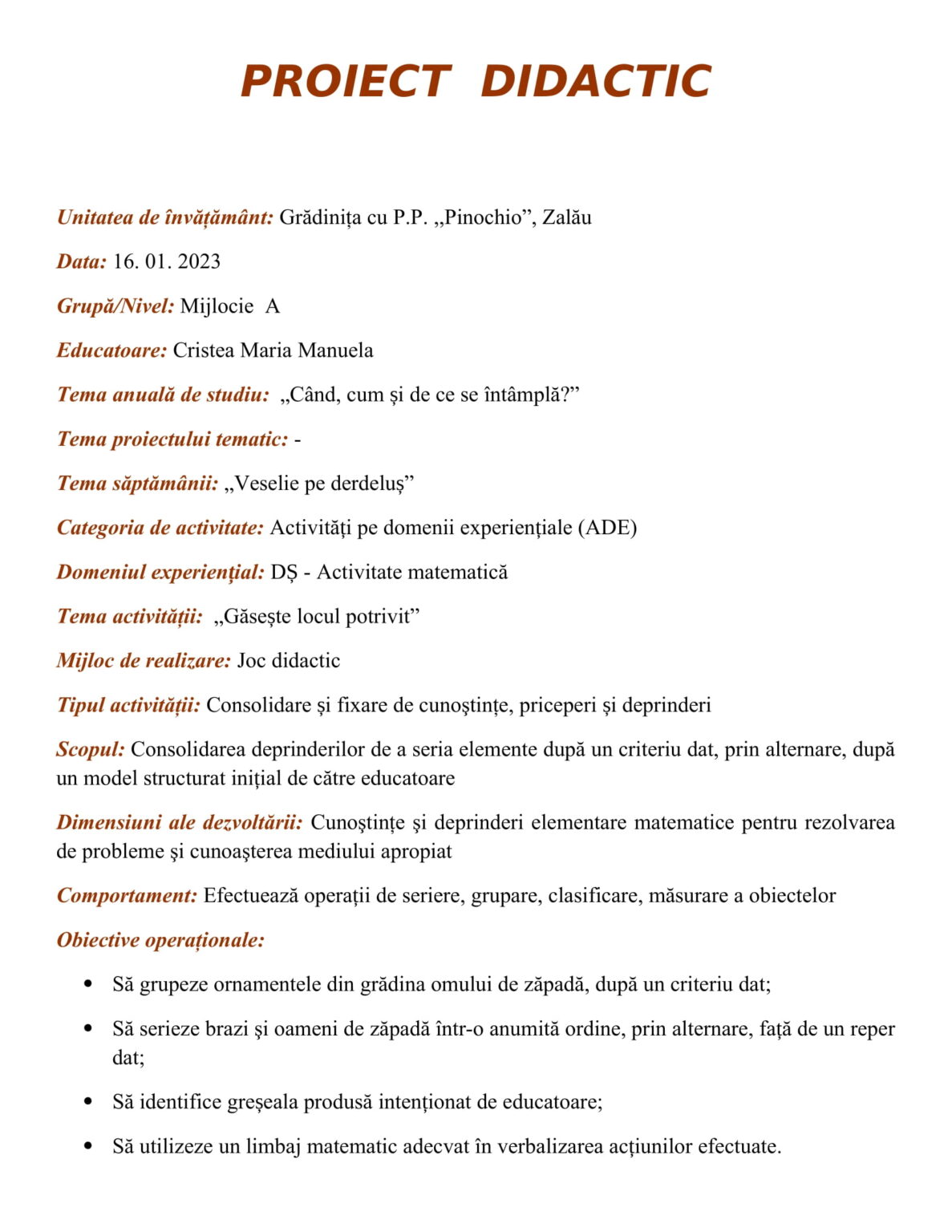 AcademiaABC – Proiect didactic- „Găsește locul potrivit”(Joc didactic)