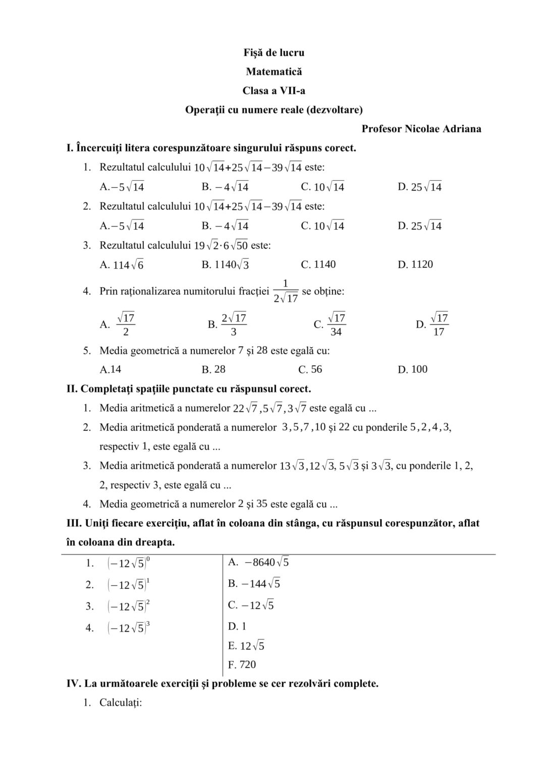 AcademiaABC – Fișă de lucru Matematică Clasa a VII-a Operații cu numere reale (Dezvoltare)
