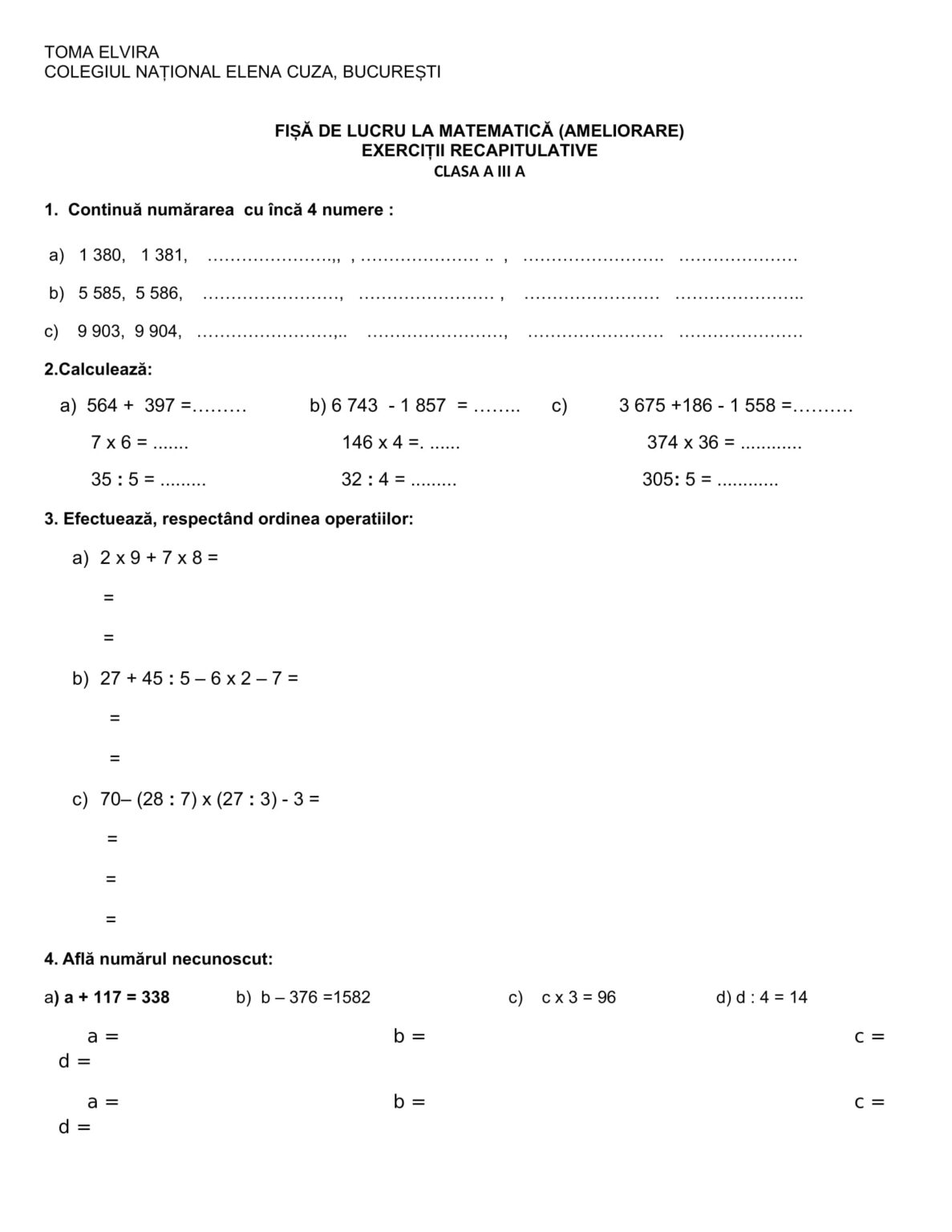 AcademiaABC – Fișă de lucru Matematică-Exerciții recapitulative Clasa a III-a(Ameliorare)