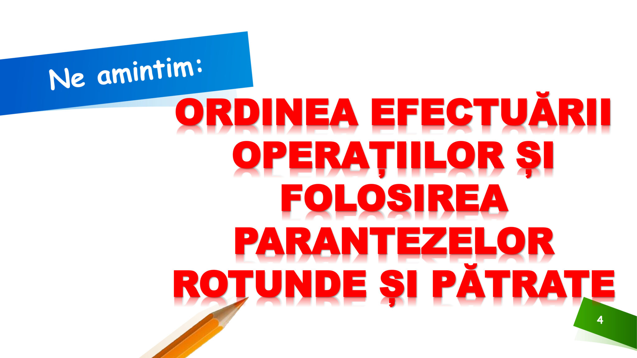 AcademiaABC – Ordinea efectuării operațiilor și folosirea parantezelor ...