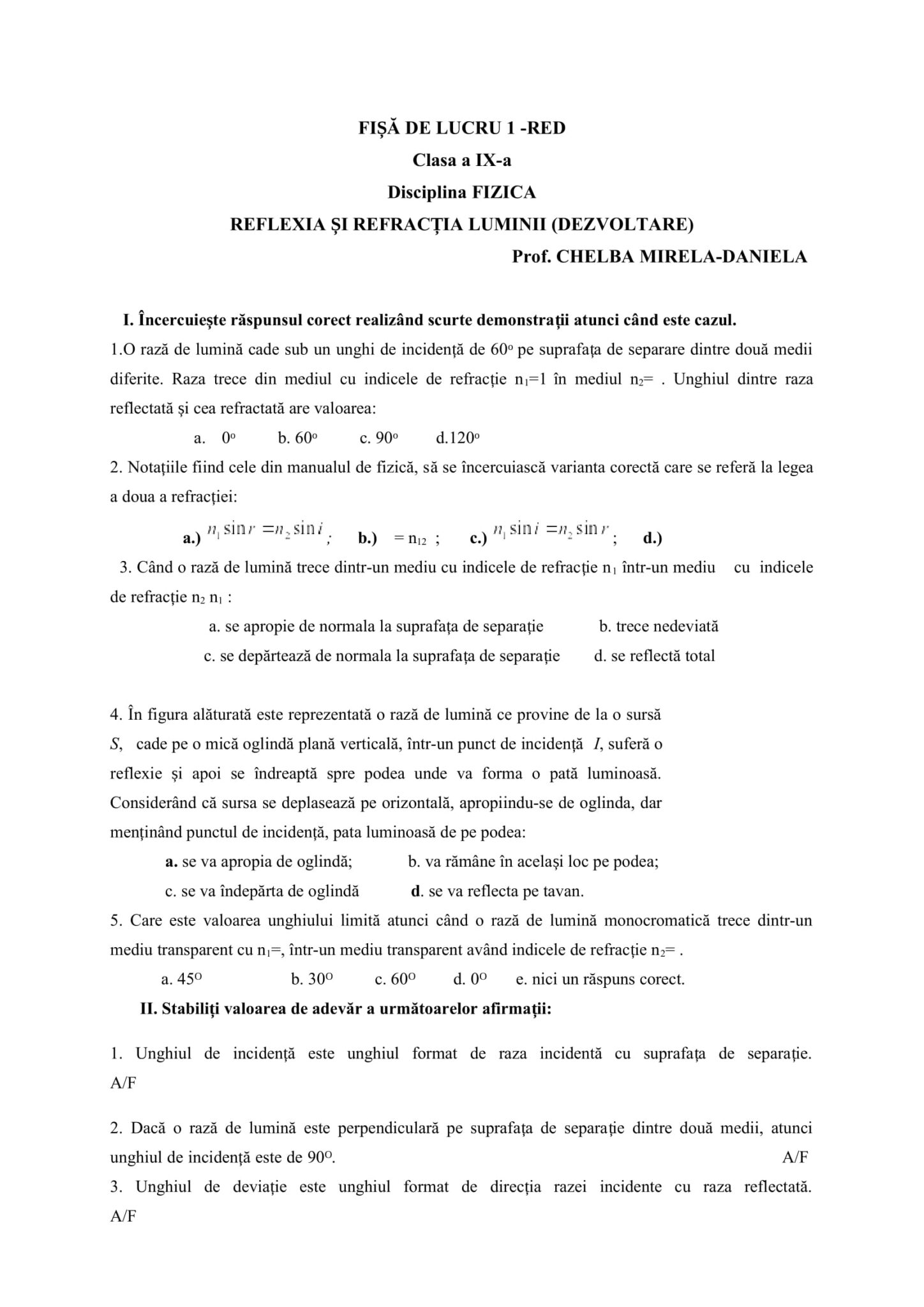 AcademiaABC – Fișe de lucru Fizică Clasa a IX-a Reflexia și refracția luminii (Dezvoltare)